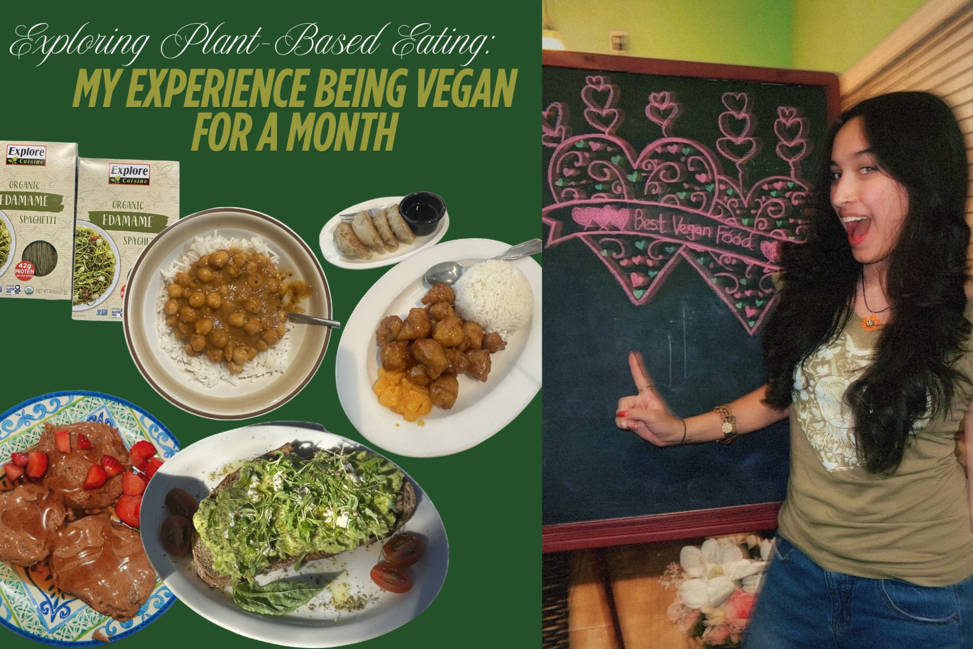 Exploring Plant-Based Eating: My Experience Being Vegan for a Month ...